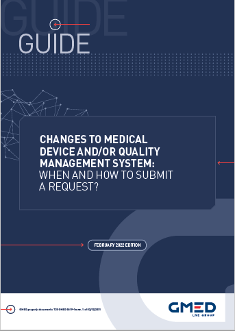 Changes to medical device and/or quality management system: when and ...